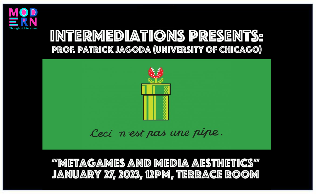 Intermediations: Patrick Jagoda, “Metagames and Media Aesthetics ...